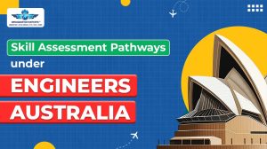 Skill Assessment Pathways for Engineers Australia: Complete Guide 2025 ...